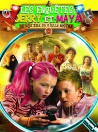 Les enquêtes de Jerry et Maya : Le mystère du Stella Nostra - Film 2016 ...